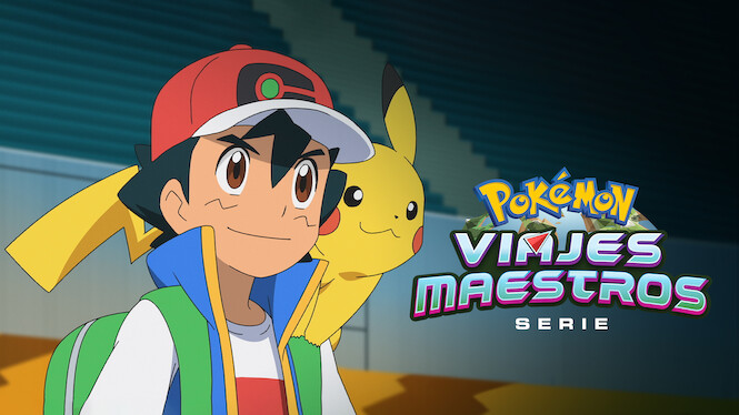 Viajes Maestros Pokémon 2022 Netflix Flixable